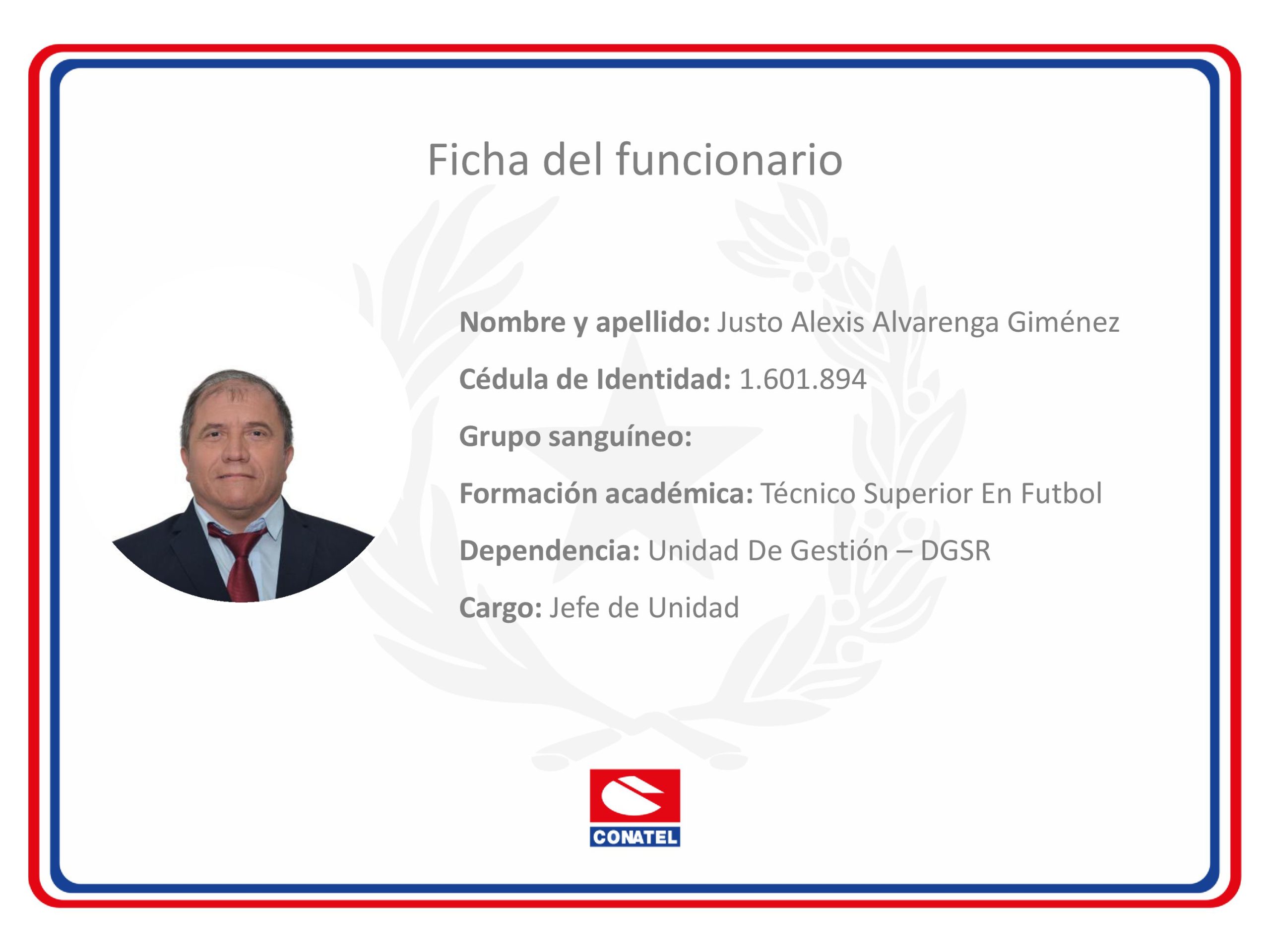 Funcionario - Justo Alexis Alvarenga Giménez 1.601.894 - Conatel